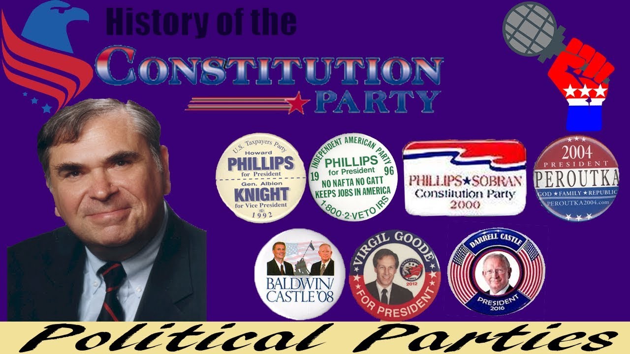 History of the Constitution Party - YouTube