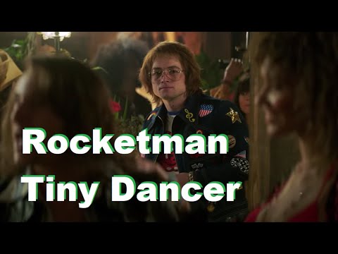 Rocketman (2019) Tiny Dancer - YouTube