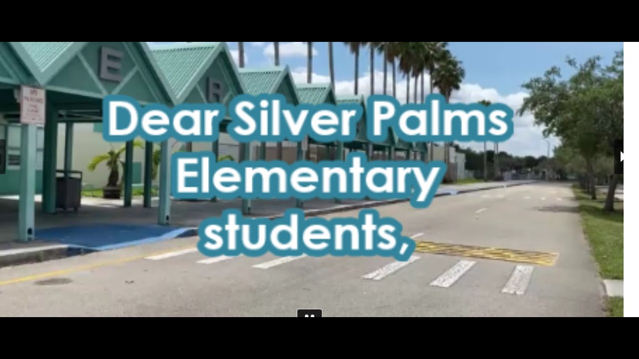 Silver Palms Elementary Faculty 2019-2020 - Dear Students - YouTube
