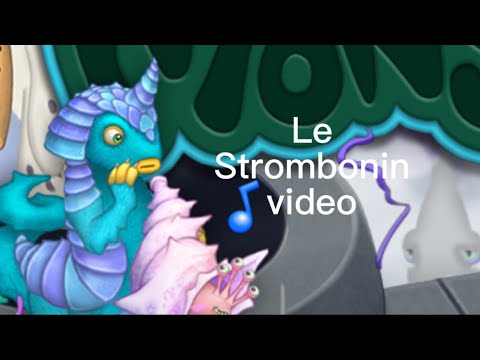 Getting Strombonin, the trombone player, in My Singing Monsters - YouTube
