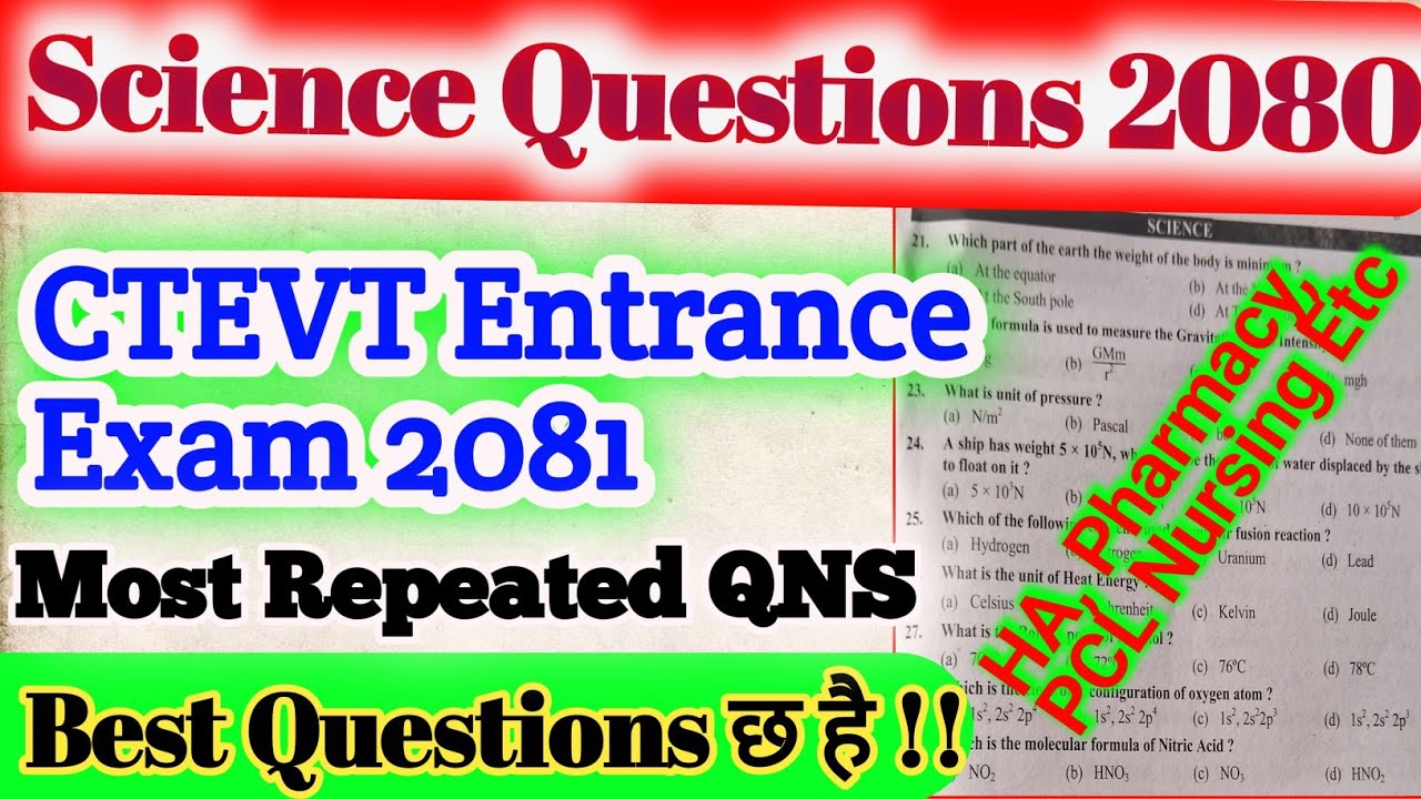CTEVT Entrance Exam 2081 🤩 SCIENCE Model Questions 2080 Ko Entrance ...