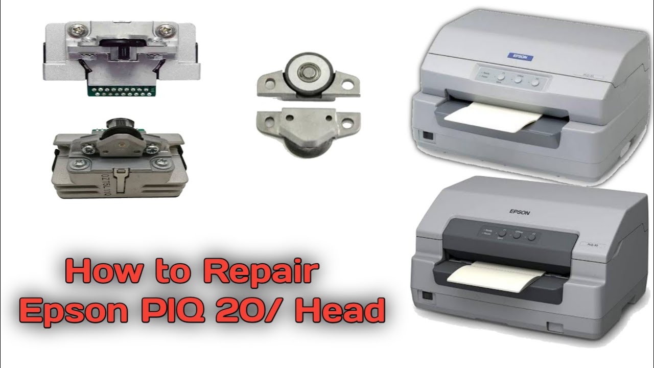 How to Repair Head of Epson PlQ 20 - YouTube