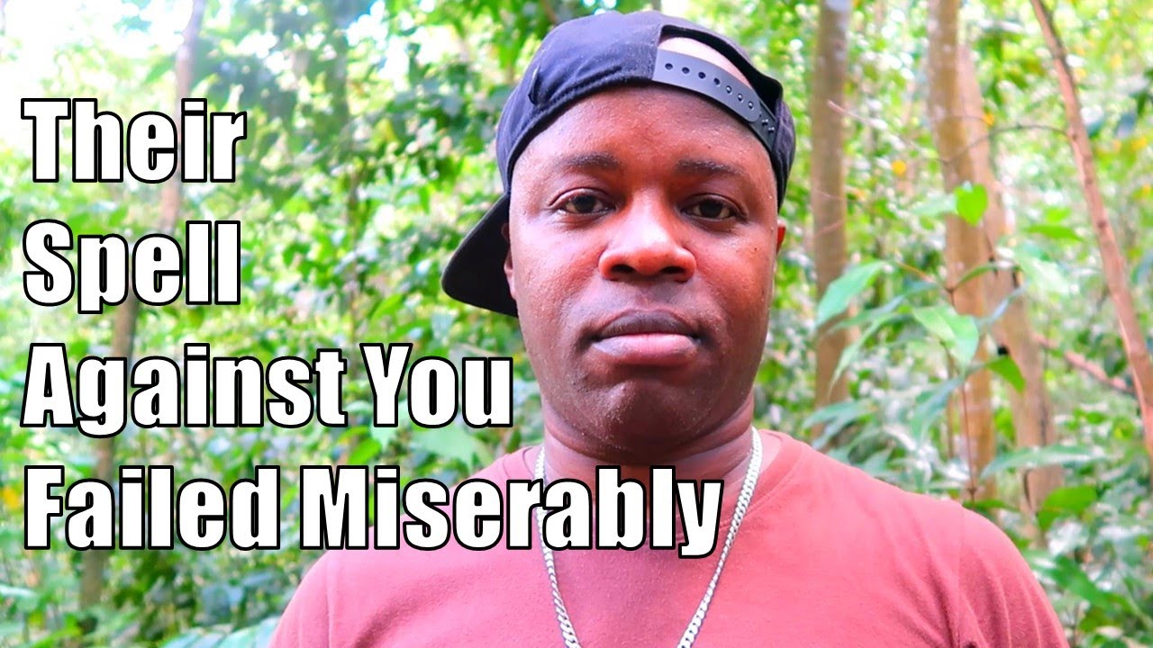 Their Spell Against You Failed Miserably - YouTube