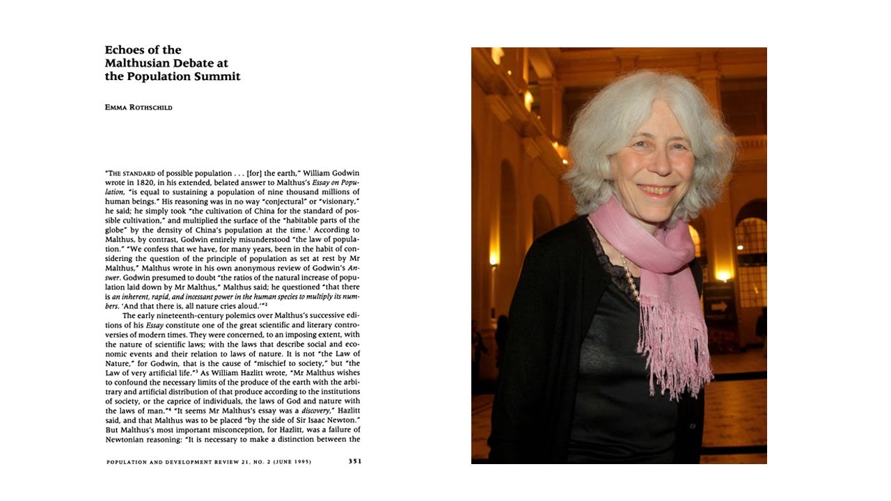 Emma Rothschild - Echoes of the Malthusian Debate at the Population ...