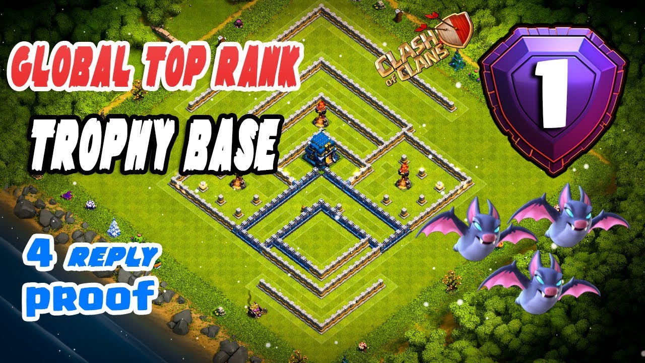 NEW TH 12 Global TOP Rank Strong Trophy Base 2019 |4 Reply| Th12 Best ...