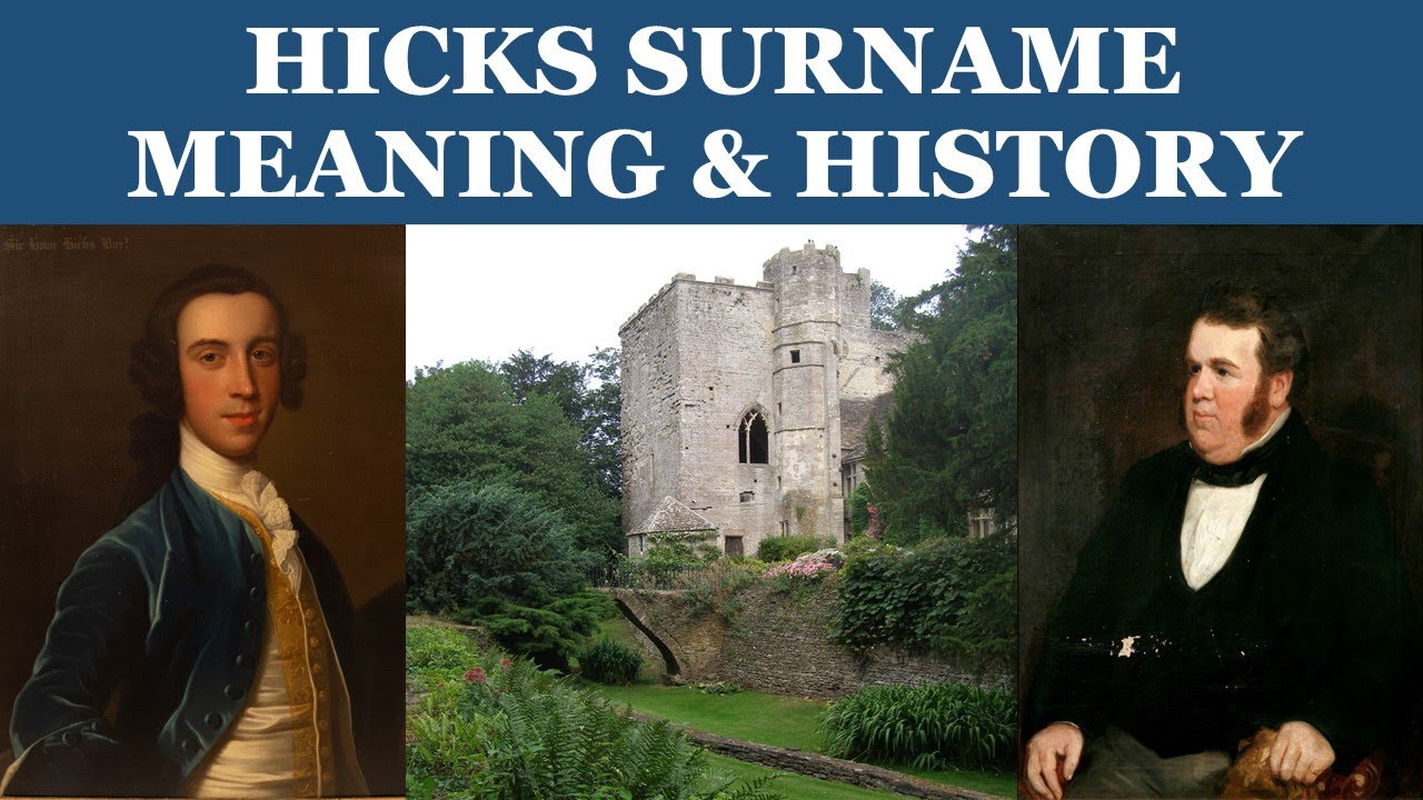 Hicks Surname History - YouTube