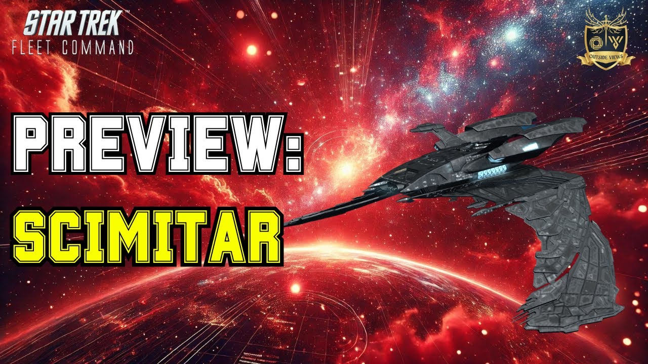 Scimitar | How to Play Star Trek Fleet Command | Outside Views STFC ...
