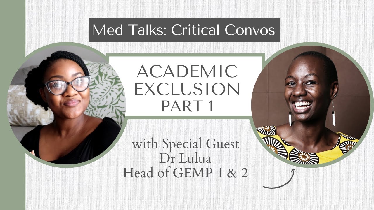 Academic Exclusion Part 1 - Are University’s Failing Students? A Med ...