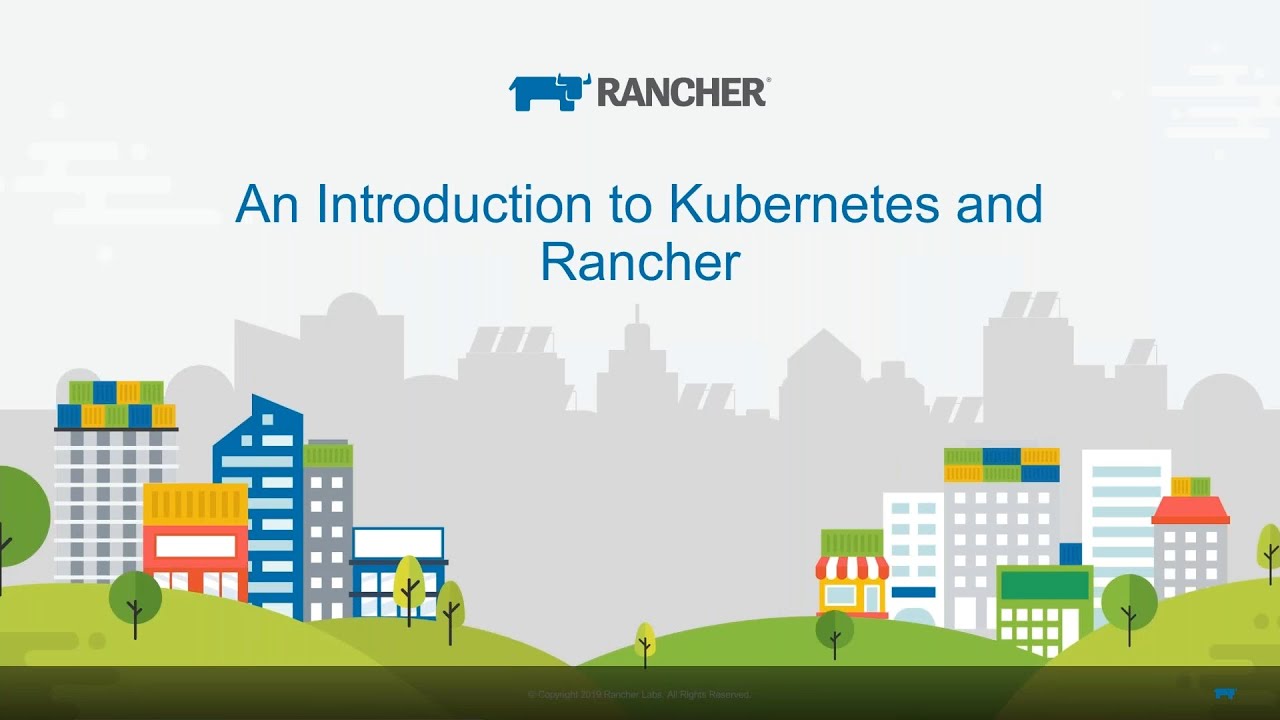 Intro to K8s and Rancher - 2020-07-24 - YouTube
