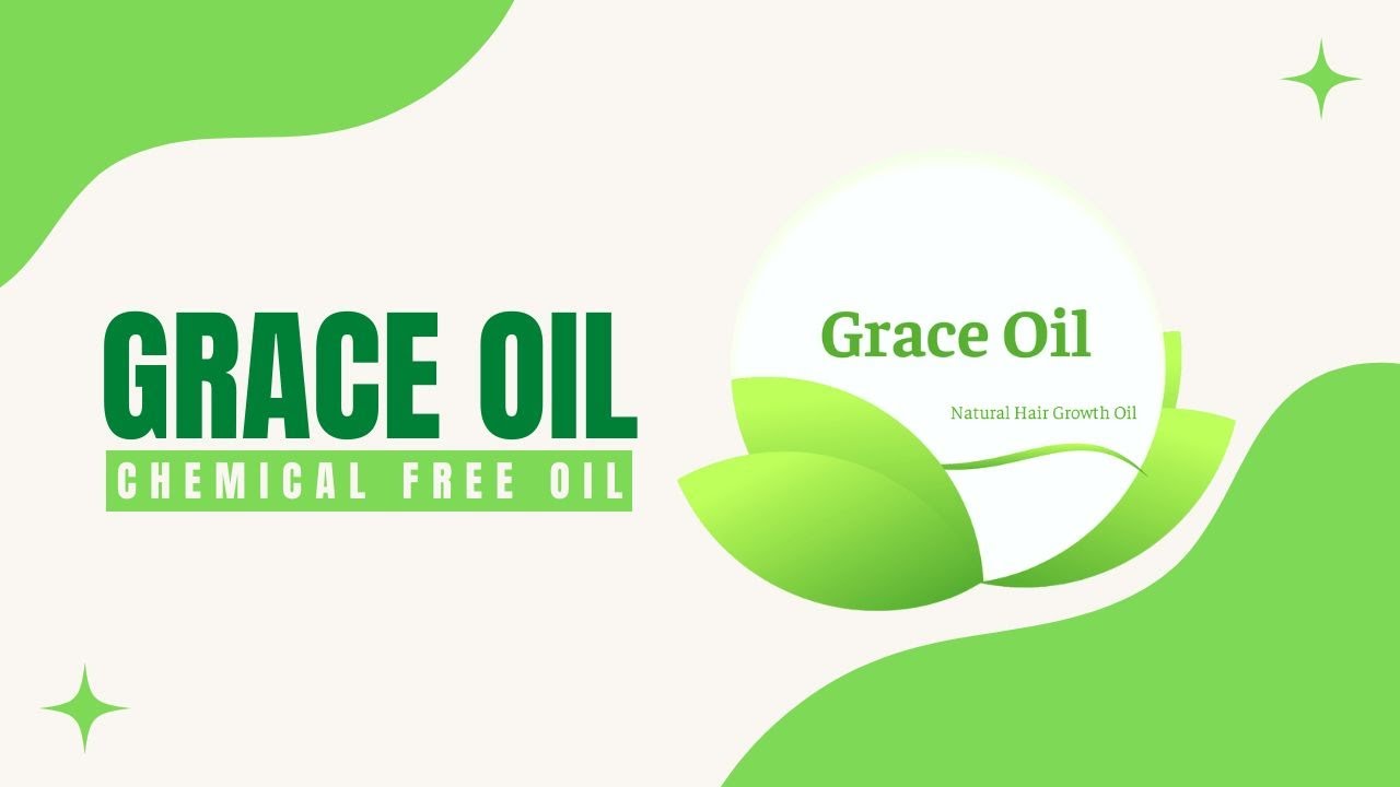 Chemical-Free Natural Hair Oil | Grace Oil | - YouTube