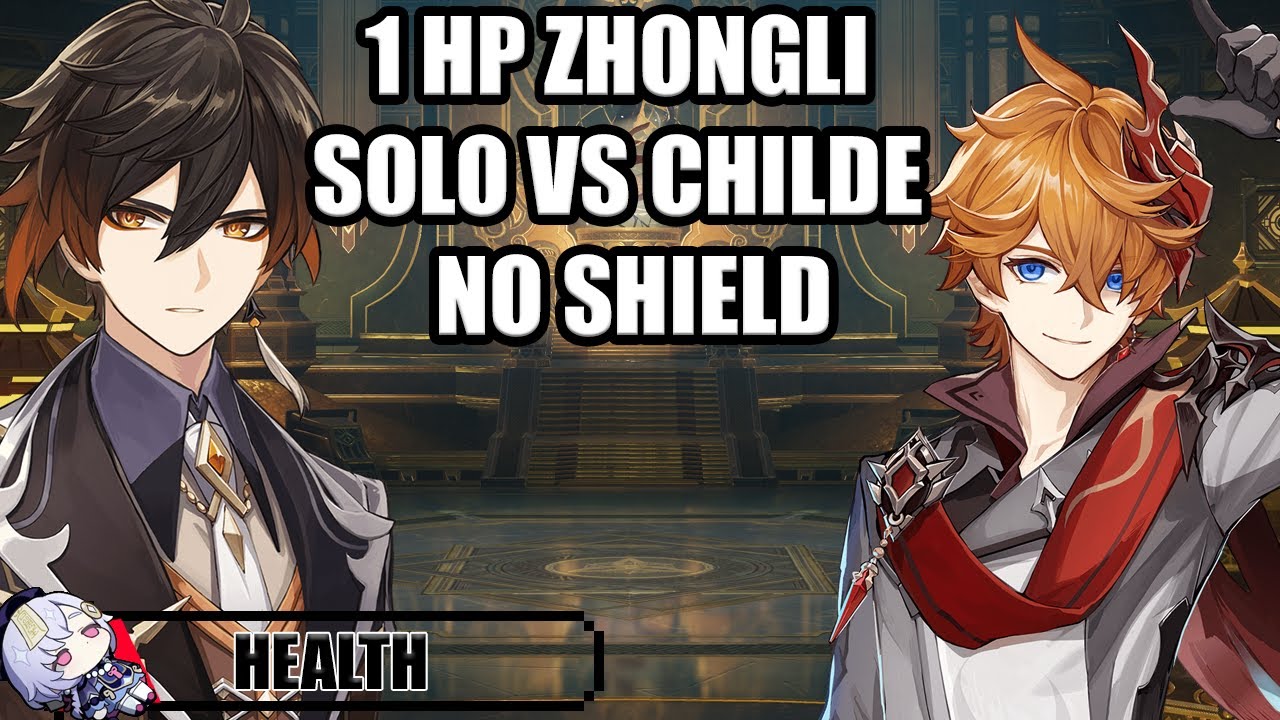 1 HP Zhongli Solo VS Childe [No Shield] - Genshin Impact - YouTube