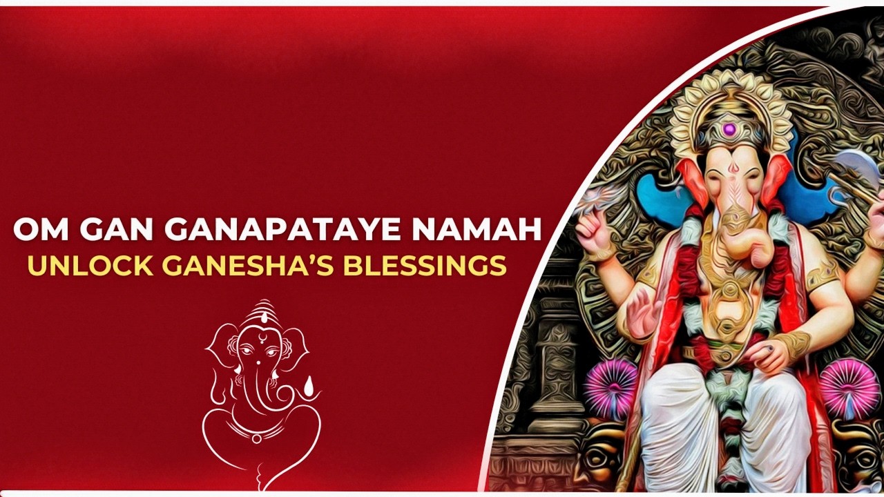 Om Gan Ganapataye Namah: Meaning, Benefits & Chanting #ganeshmantra # ...
