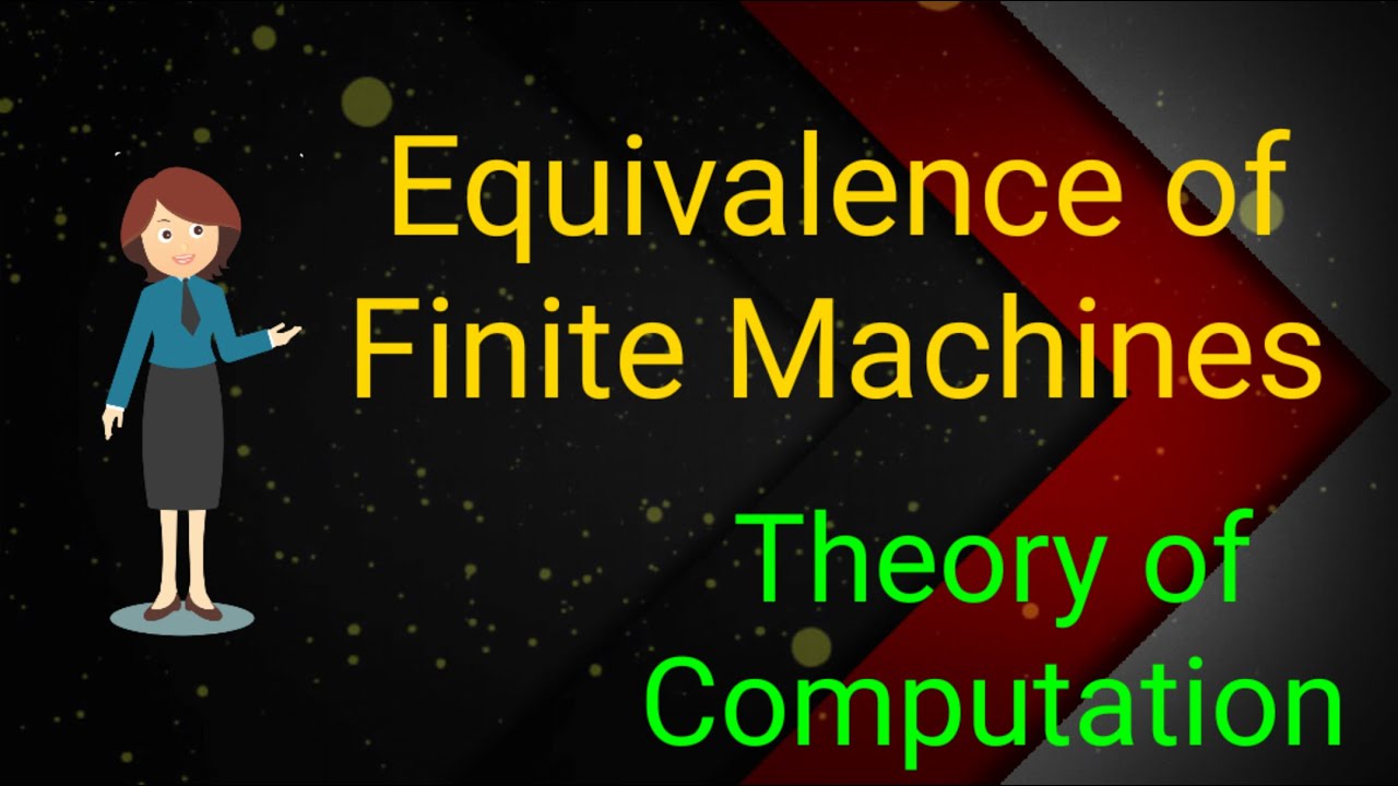 Equivalence of Finite Machines | TOC | Finite Automata - YouTube