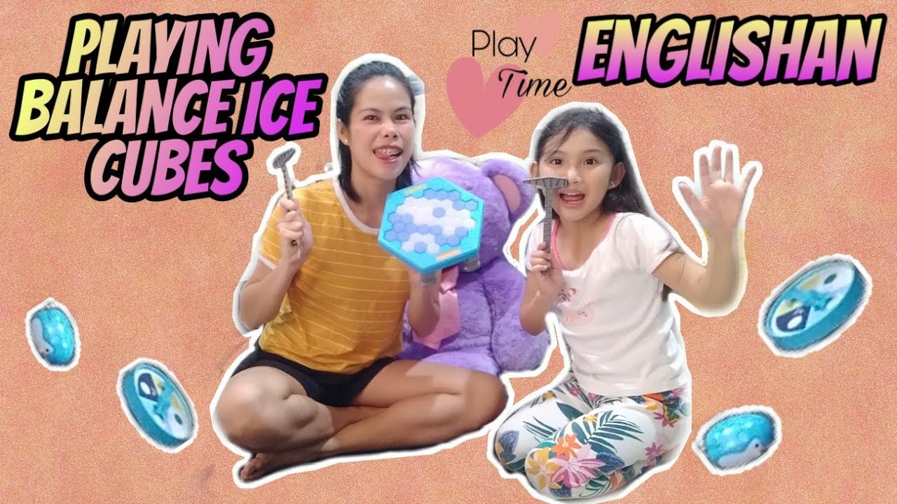 PLAYING BALANCE ICE CUBES | ENGLISHAN FT. NOELLE ALISON | DIANA HERS ...