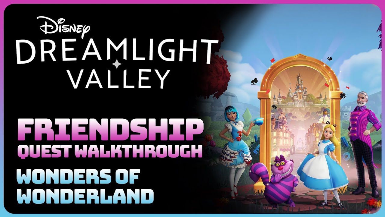 Dreamlight Valley: Wonderland Whimsy - Wonders of Wonderland (Intro ...