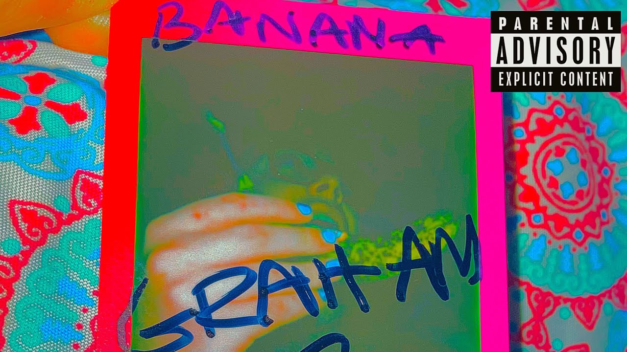 BANANA (EXPLIT) (AUDIO) • GRAHAM GOEDECK 🎶🎶🍌🍌💀💀🎶🎶 - YouTube