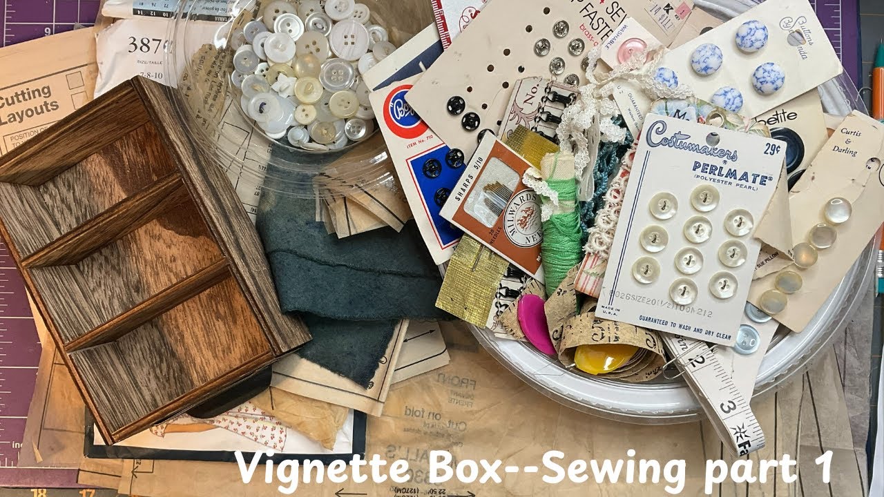 Vignette Box—Sewing. Part 1 - YouTube