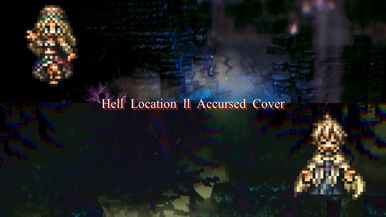 Octopath CotC OST - Hell - Location ll: Accursed (cover) - YouTube