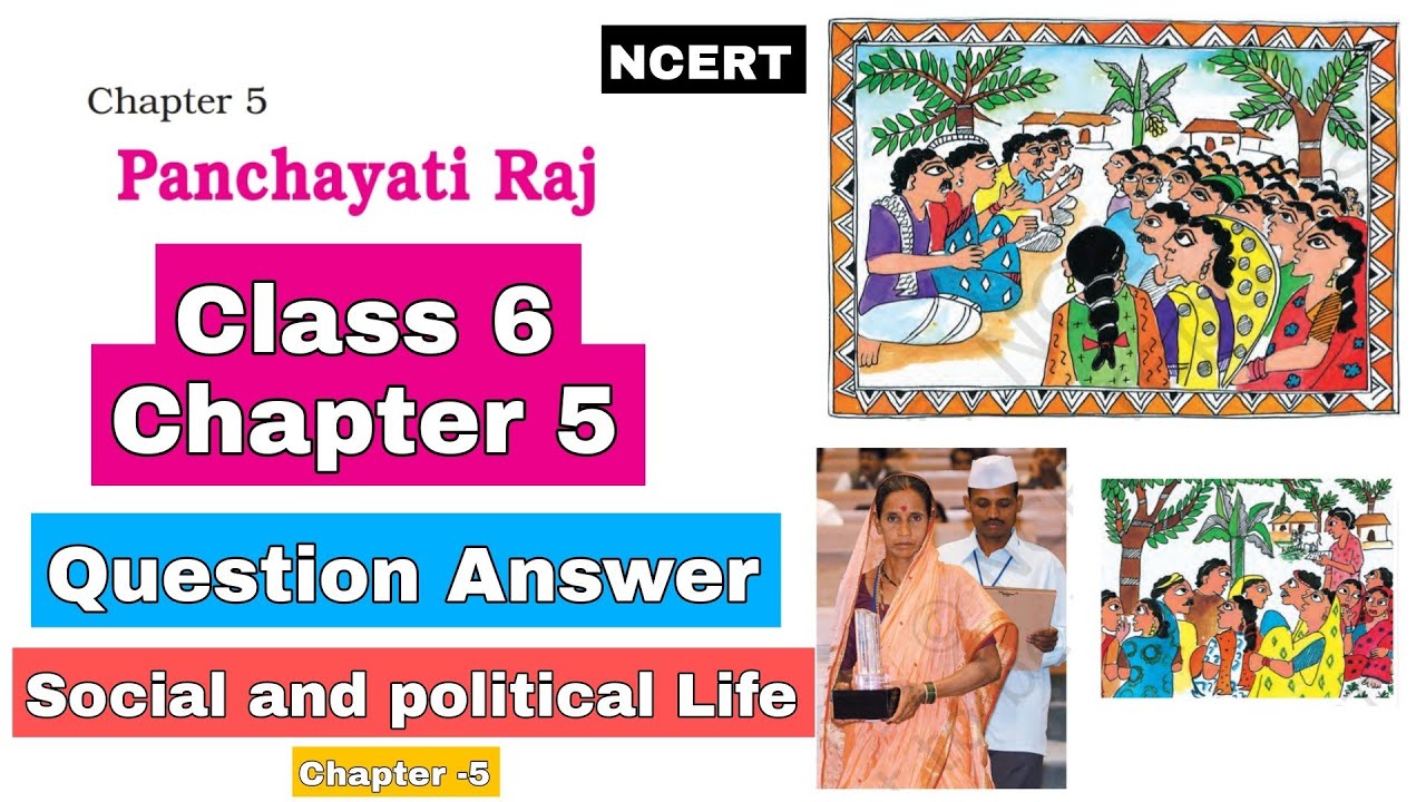 Class 6 Civics Social and Political Life Chapter 5 Panchayati Raj ...