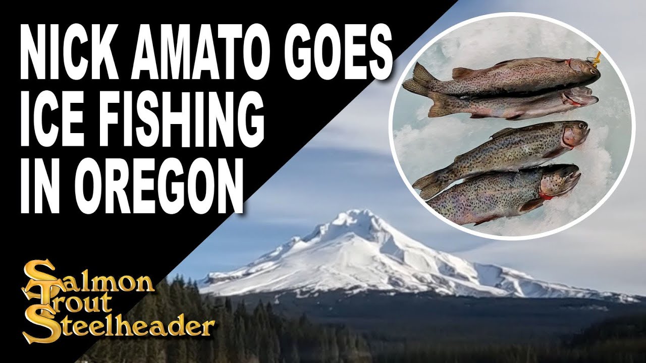 Nick Amato Goes Ice Fishing in Oregon - YouTube