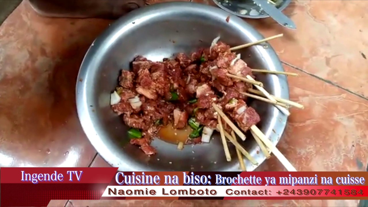 RECETTE MIRMA: "BROCHETTE YA MIPANZI NA CUISSE DE POULET" préparer par ...