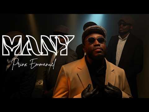Prinx Emmanuel - Many (official video)
