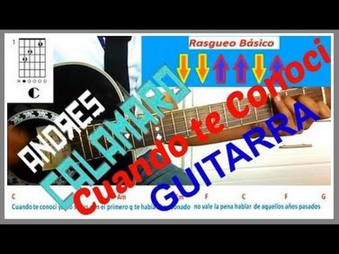 (Como Tocar) Tutorial Guitarra Cuando te Conoci Andres Calamaro + Intro ...