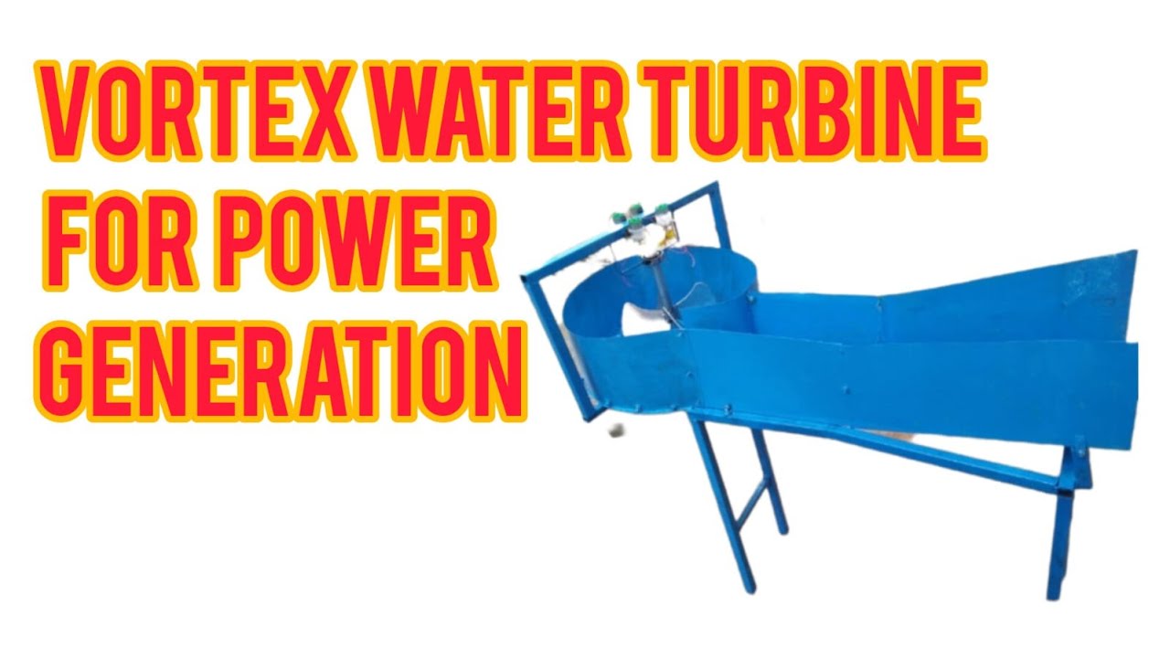 VORTEX WATER TURBINE FOR POWER GENERATION | MECHANICAL PROJECT - YouTube
