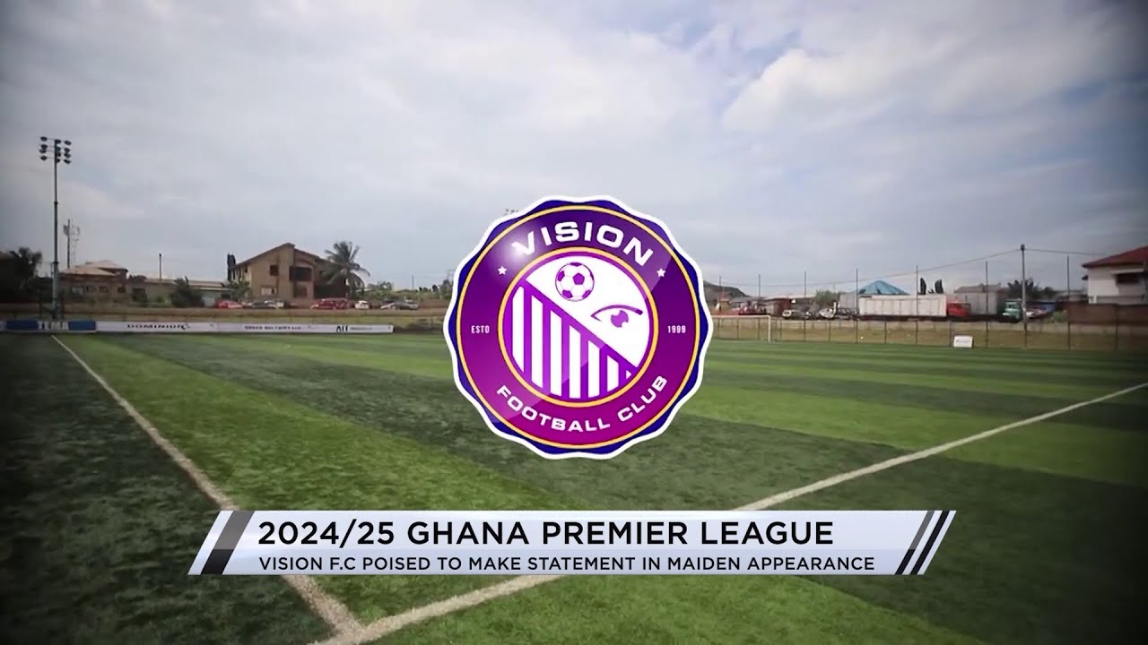 Vision FC poised to make statement in debut Ghana Premier League ...