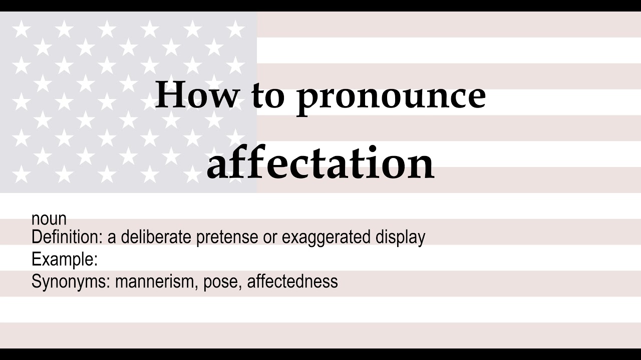affectation - YouTube