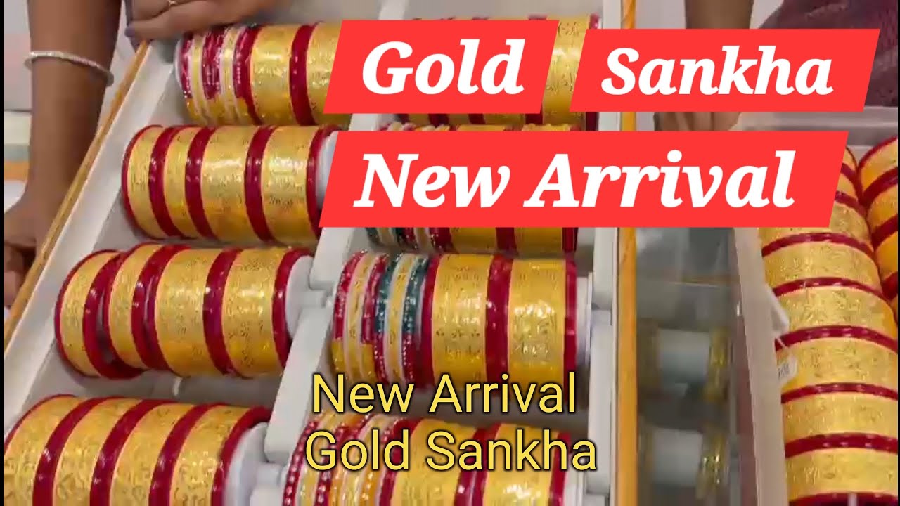 New Arrival Gold Sankha ♥️ ️ Gold | Sankha | New Arrival | Youtube ...