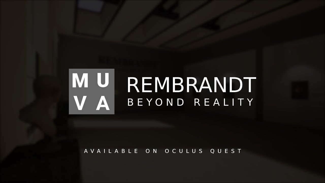MUVA | Rembrandt Beyond Reality | Oculus Quest - YouTube