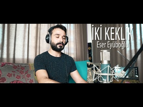 İKİ KEKLİK - Eser Eyüboğlu