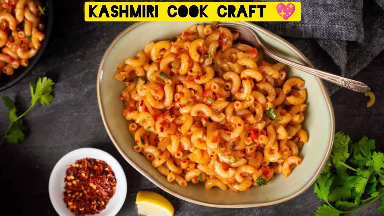 Fast and easy macroni recipe||@kashmiri-c9 ||BY KASHMIRI COOK CRAFT💖 ...