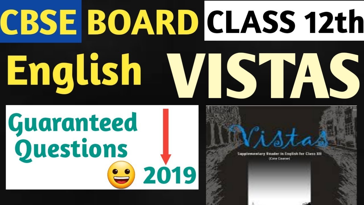 15 Most Important Questions Of Vistas All Chapters Covered English 15-most-important-questions-of-vistas-all-chapters-covered-english