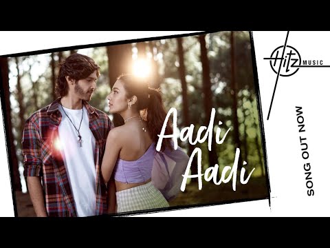Aadi Aadi 4k full video | Sahher Bambba & Rohan Mehra | Dhvani B ft. Mellow D | latest song 2022