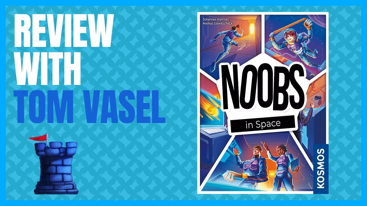 Noob in Space Review with Tom Vasel - YouTube