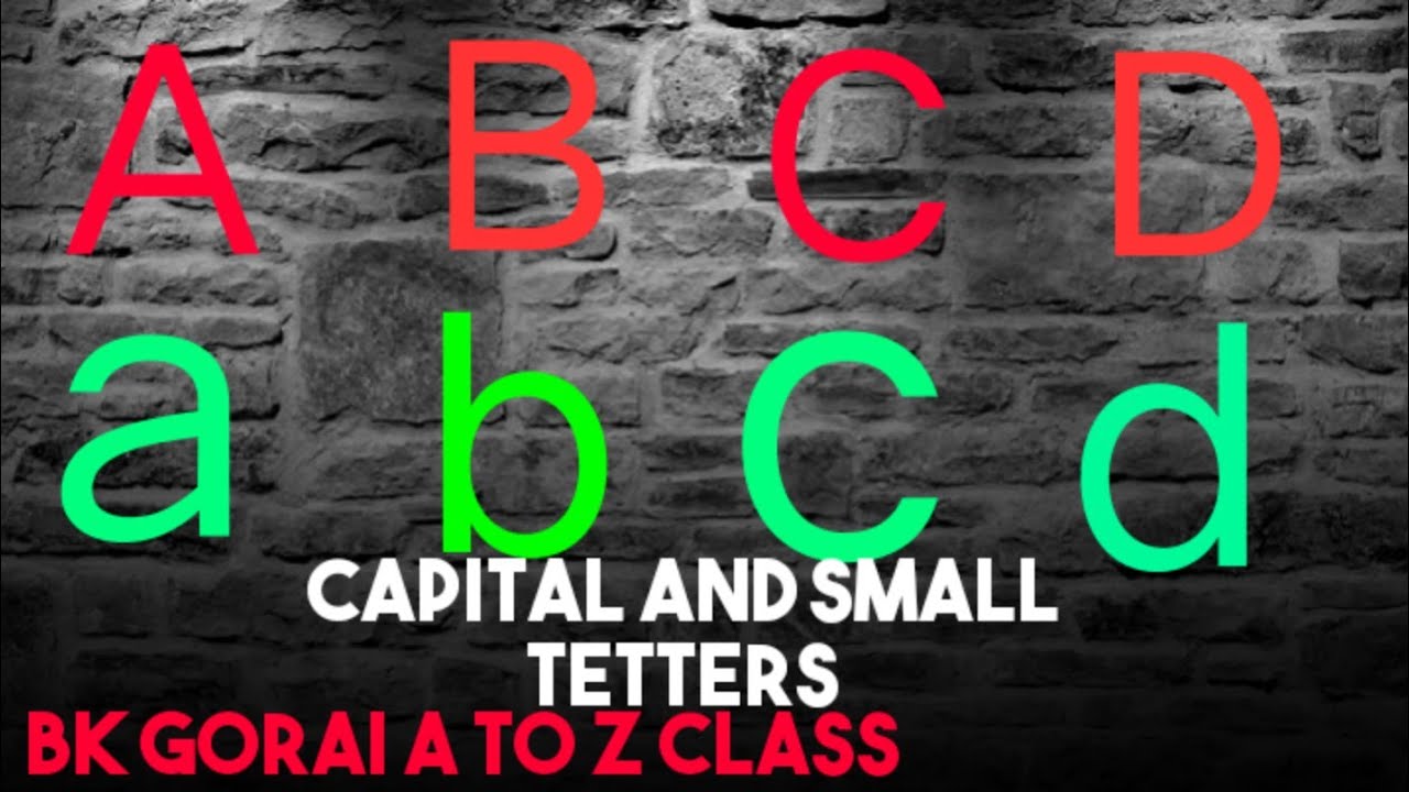 A,B,C,D👌 Capital and a,b,c,d Small letters😎🙏(ALPHABET) English,😎 BK ...