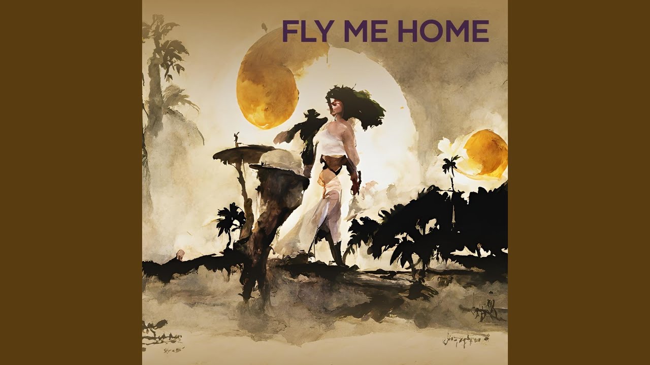 Fly Me Home - YouTube