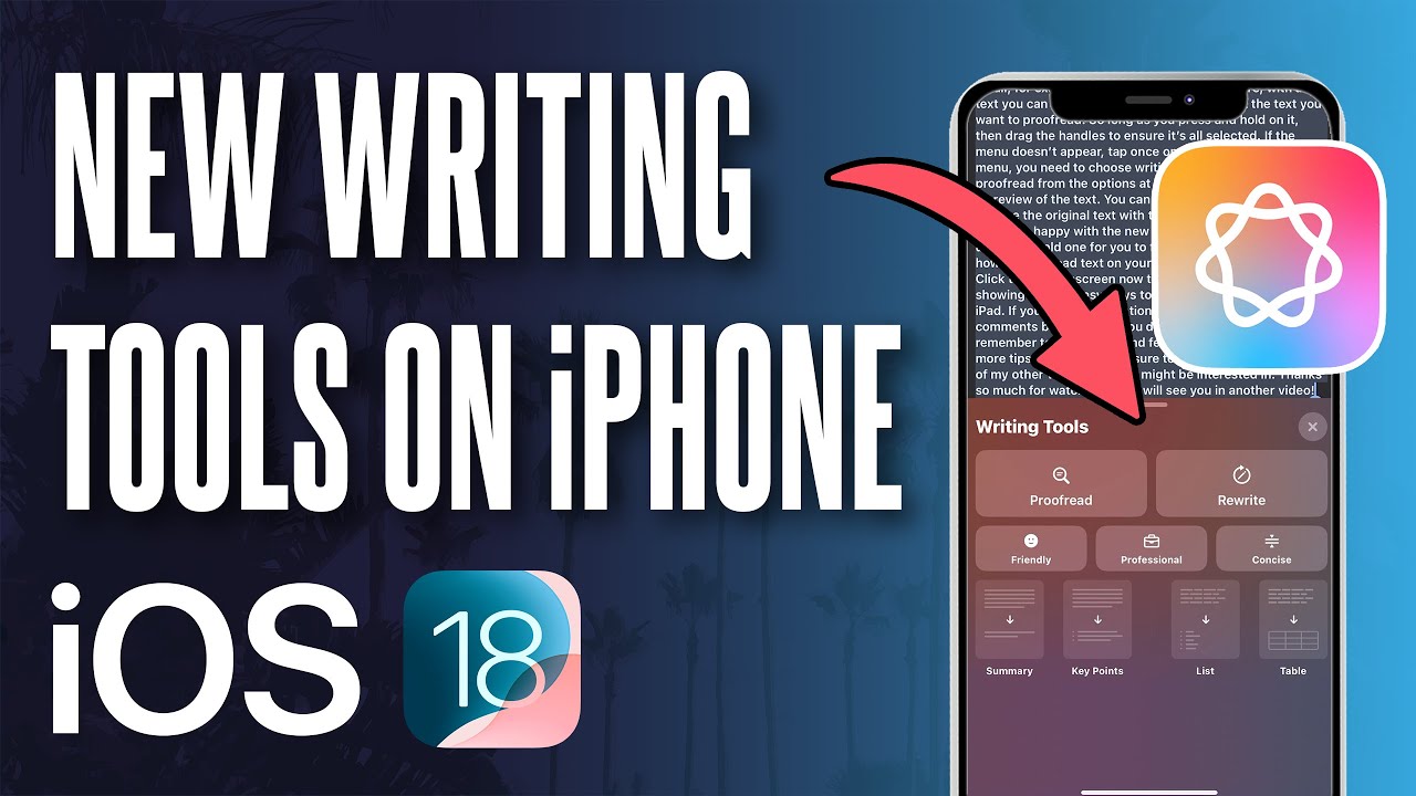 How to Use NEW Apple Intelligence Writing Tools on iPhone (iOS 18.1 ...