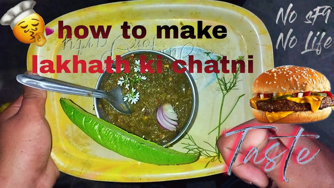homemade chatni | how to make lakath ki chatni - YouTube