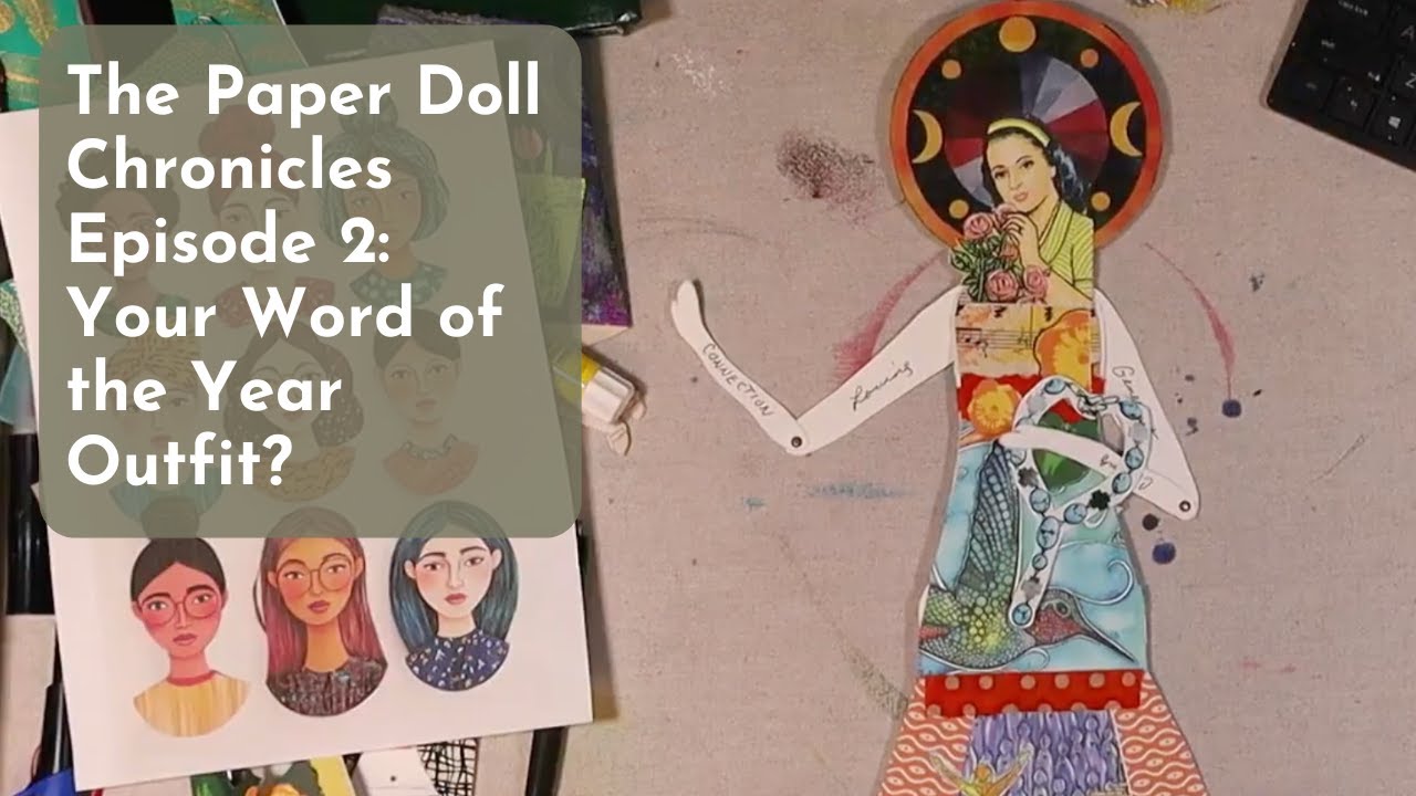 The Paper Doll Chronicles: Episode 2 Your Word of the Year Outfit ...