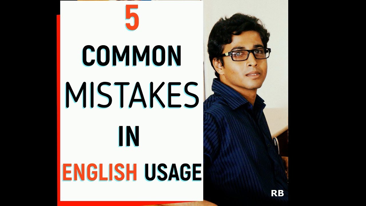 5 COMMON MISTAKES IN ENGLISH USAGE|| PART 1| ENGLISH LESSON (with ...