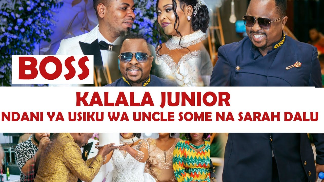 BOSS WA TUKUYU SOUND /KALALA JUNIOR AFANYA MAKUBWA NDANI YA USIKU WA UNCLE SOME NA SARAH DALU ...