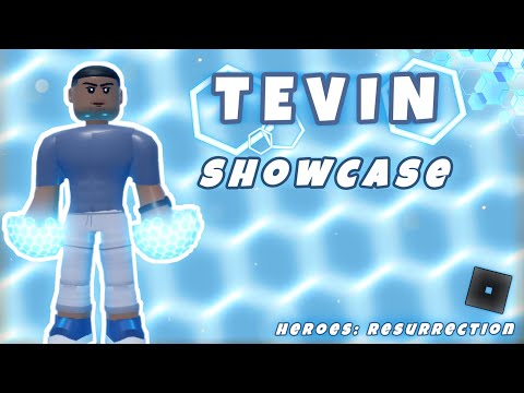 TEVIN SHOWCASE | Heroes: Resurrection ROBLOX 🌐💙 - YouTube
