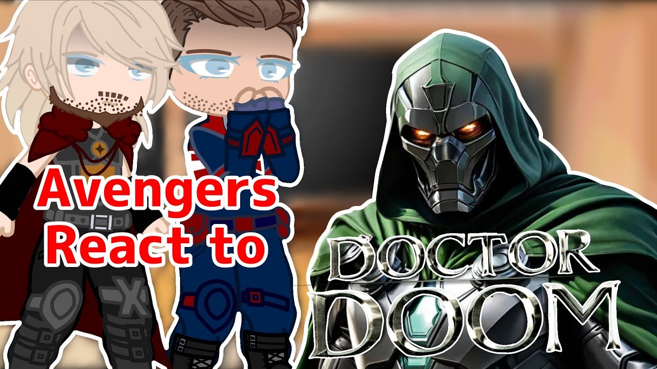 Avengers React to Iron Man as Dr Doom | Gacha Club | Full Video - YouTube