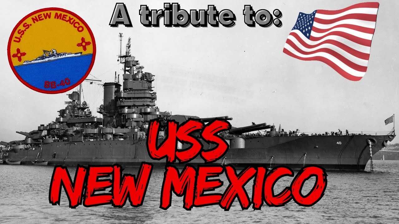 A tribute to: USS New Mexico - BB-40 - Music inspired by World of ...