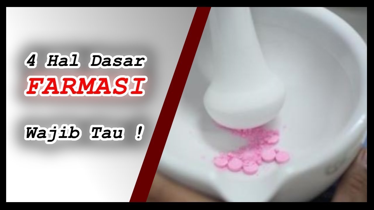 4 Hal Dasar Wajib Diketahui (Farmasis Wajib Tau) Nomor Tiga jadi ...