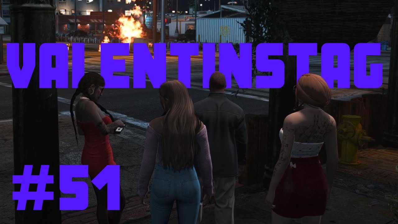 [LUCKYV] #51 | VALENTINSTAGS-CHAOS | JOYCE ISABELLA ZAMORA | GTA ...