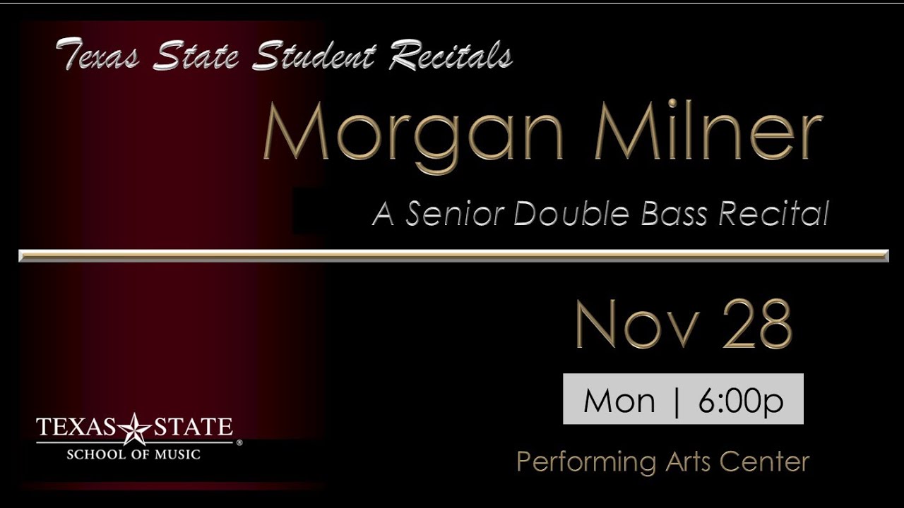 Morgan Milner, Double Bass Recital (11/28/22) - YouTube